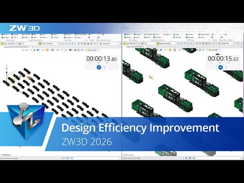Design Efficiency Improvement | ZW3D 2026 Official