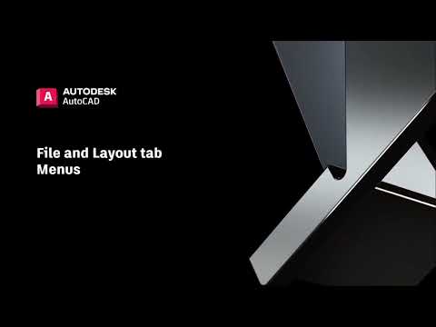 File and Layout tab Menus | AutoCAD 2024