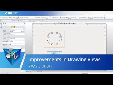 Improvements in Drawing Views | ZW3D 2026 Official