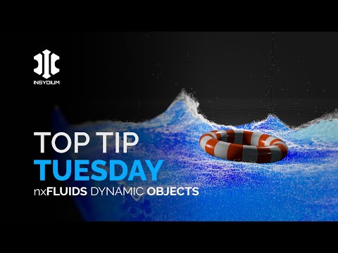 Top Tip Tuesday! - nxFluid Dynamic Objects