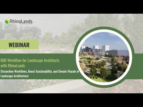 BIM Workflow for Landscape Architects with RhinoLands