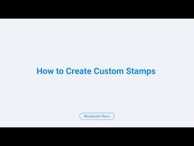 Bluebeam Revu21 | How To Create Custom Stamps