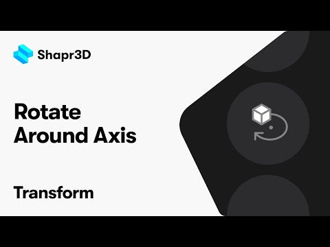 Rotate Around Axis | Transform
