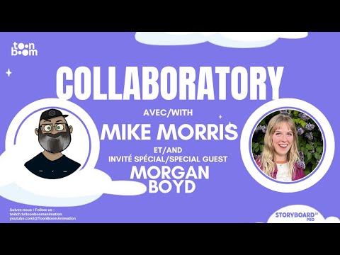 Animatics: Collaboratory with Mike Morris & Morgan Boyd I Animatique: