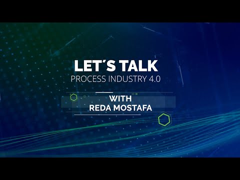 Let's talk Process Industry 4.0 mit Reda Mostafa