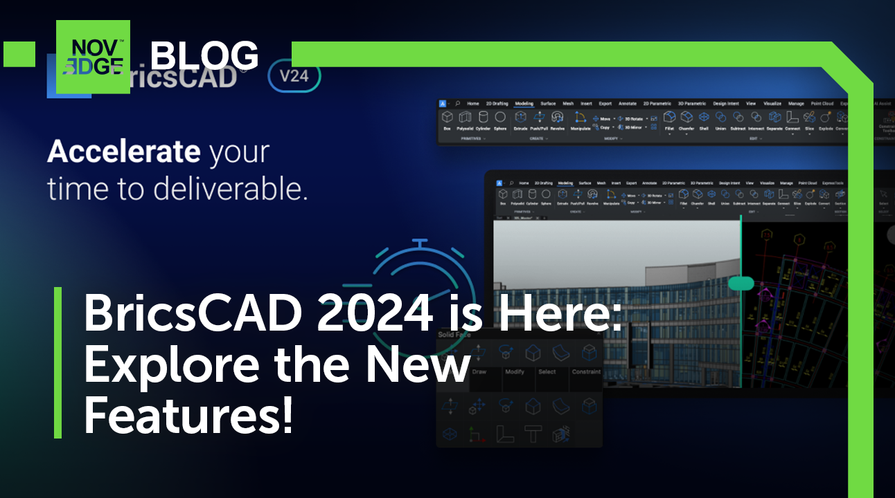 Exploring the Newest Features in BricsCAD V24: A Comprehensive Review