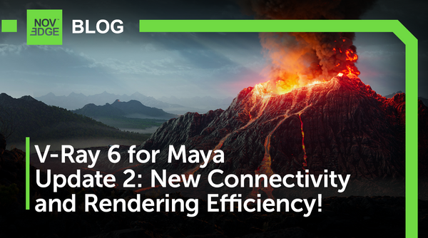 Unveiling V-Ray 6 Update 2 for Maya: Revolutionizing Creative Connecti