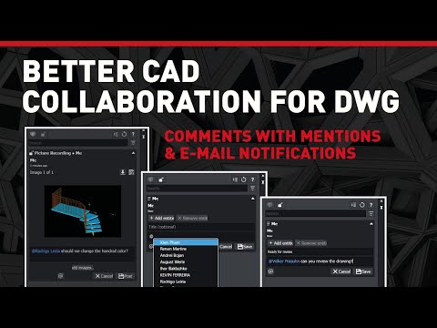 Better CAD Collaboration for DWG: Comments with Mentions & E-mail Noti