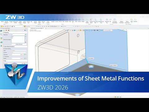 Improvements of Sheet Metal Functions | ZW3D 2026 Official