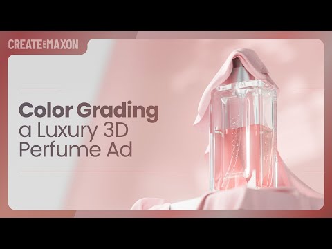 Color Grading a Luxury 3D Perfume Ad - Create with Maxon