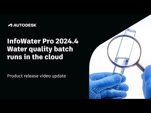 Exploring the New InfoWater Pro 2024.4: Cloud-Based Water Quality, Enh